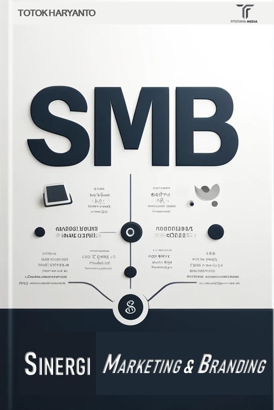 SMB – Sinergi Marketing & Branding – Fitotama Media